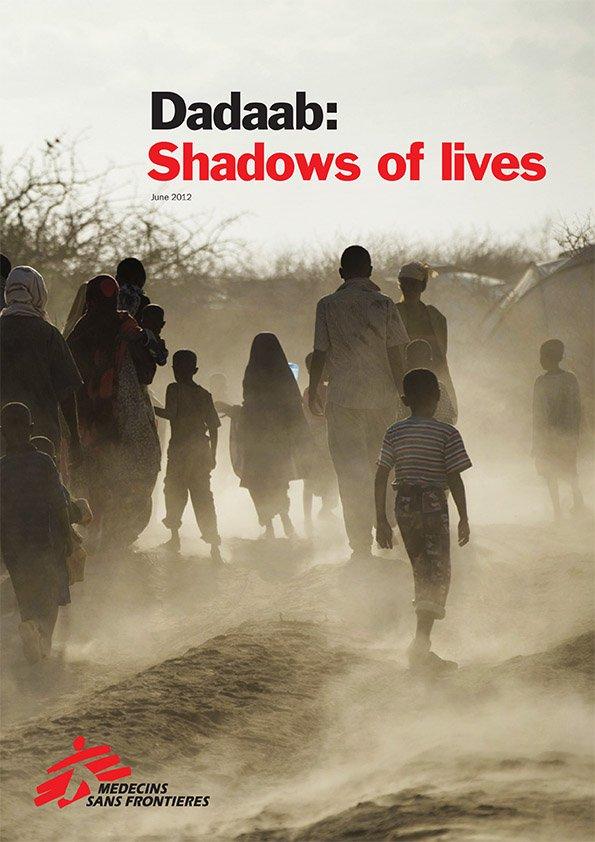 Dadaab: Shadow of our lives | MSF