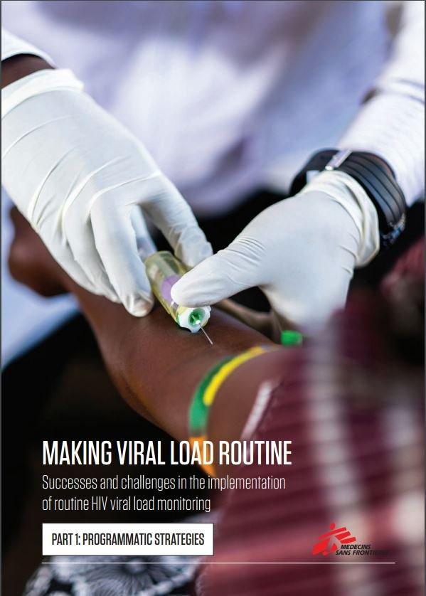 Making Viral Load Routine (Part 1) | MSF