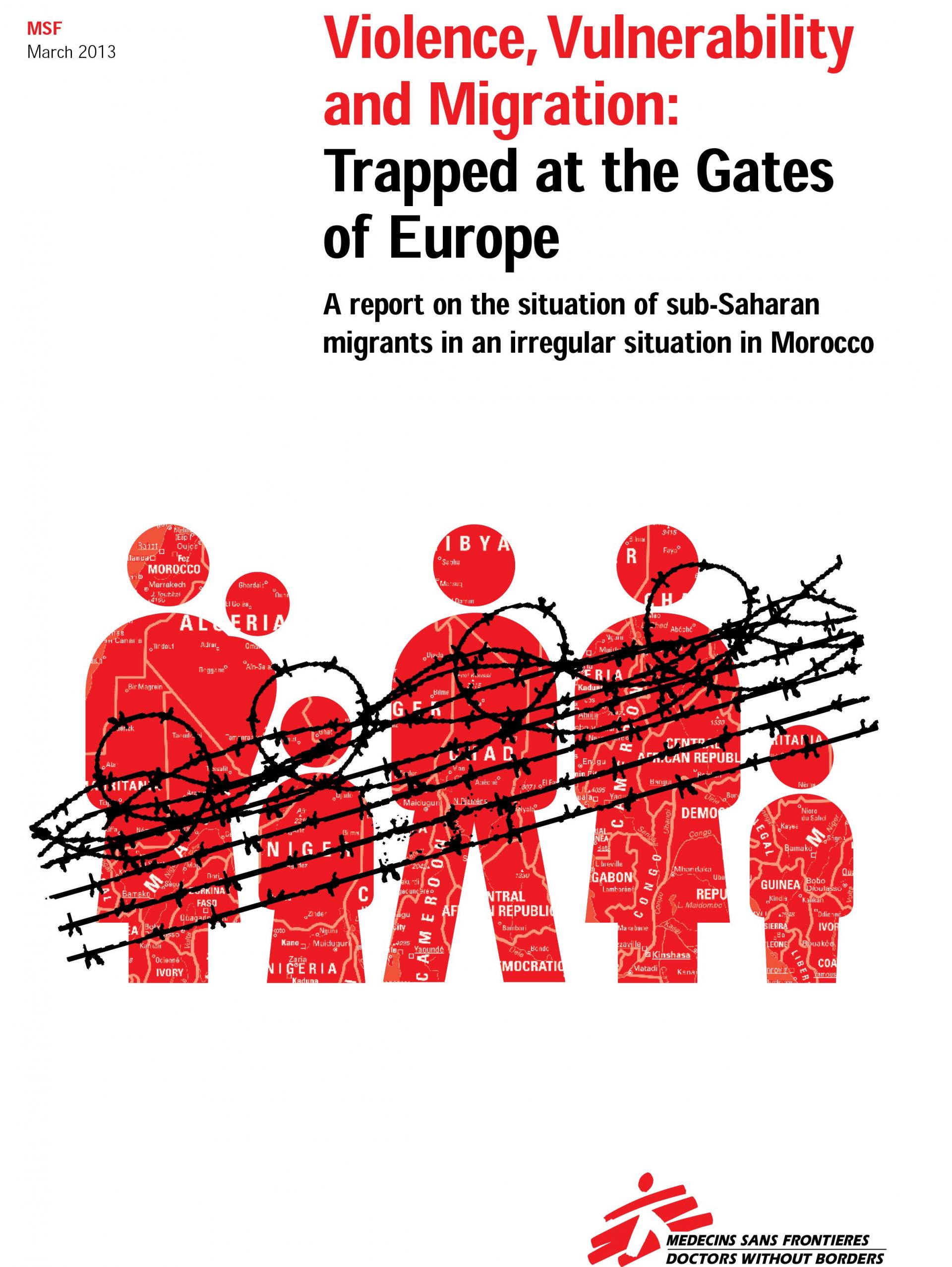 Violence, Vulnerability and Migration: Trapped at the Gates of Europe | MSF