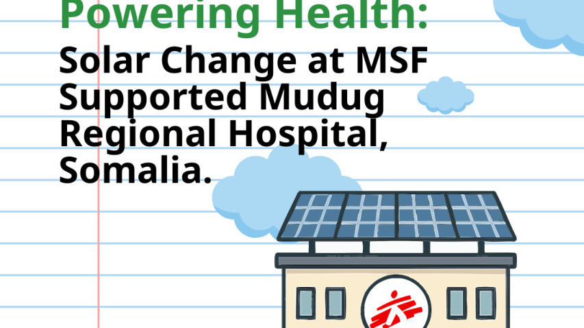 Green Healthcare Initiative in Somalia | MSF